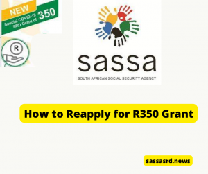 How to Reapply for R350 Grant – sassa news