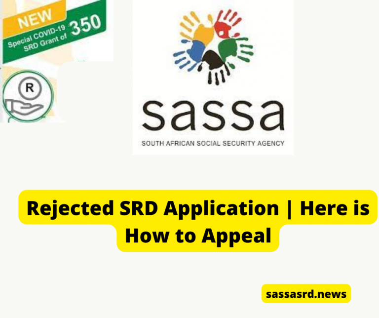 Rejected SRD Application | Here is How to Appeal – sassa news