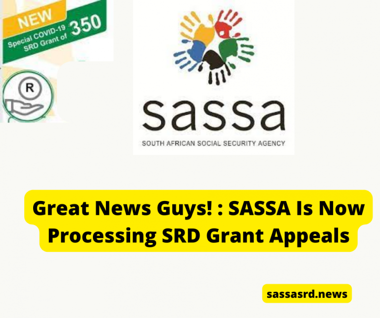 Great News Guys! : SASSA Is Now Processing SRD Grant Appeals - sassa news