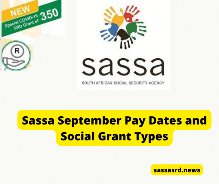 Sassa September Pay Dates and Social Grant Types – sassa news