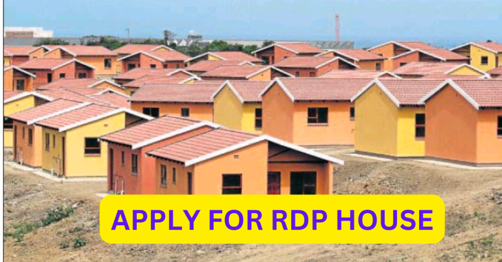 Empowering the Underprivileged: How to Apply for RDP Houses in South ...